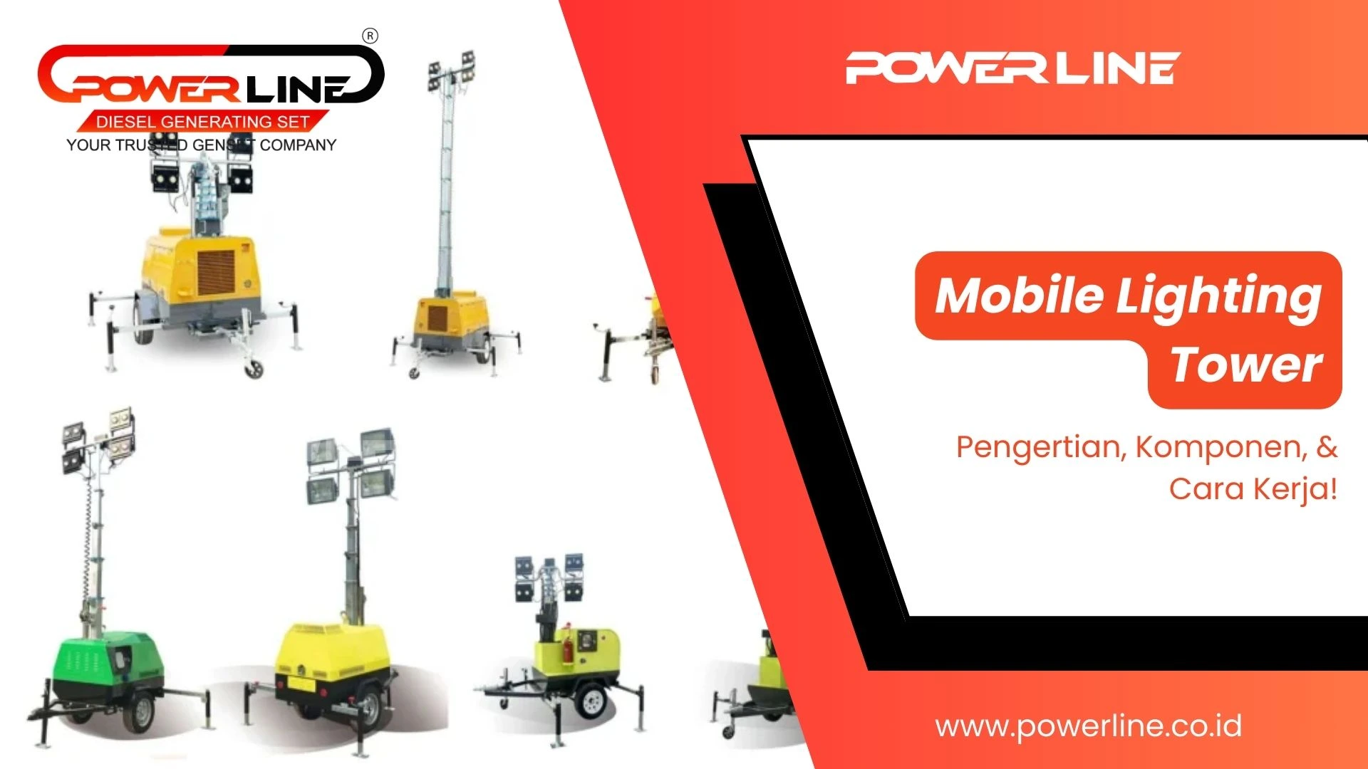 Mobile Lighting Tower: Pengertian, Komponen, & Cara Kerja!